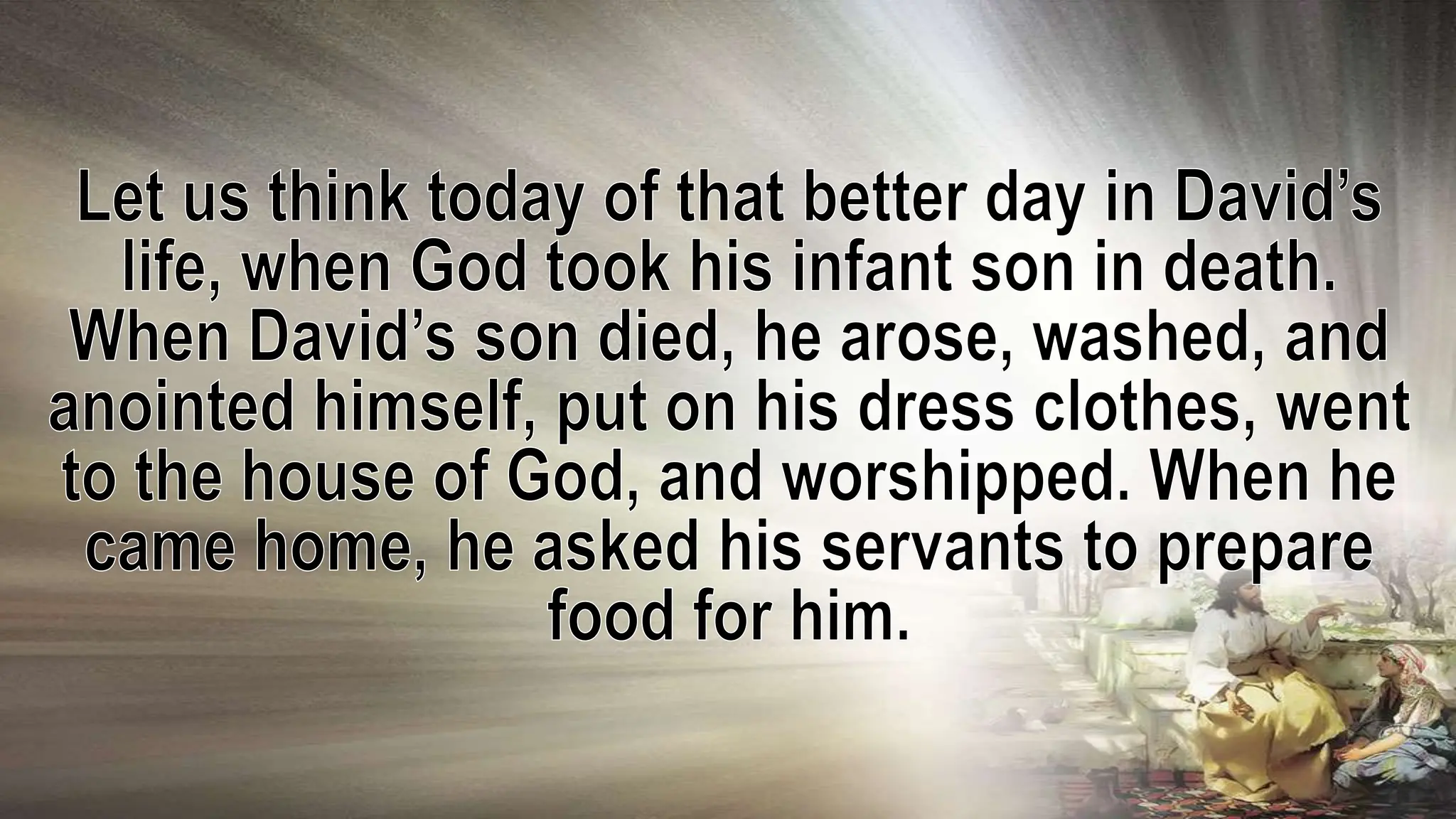 310 Where He Worshipped God 311 While The Child Was Yet Alive.pptx