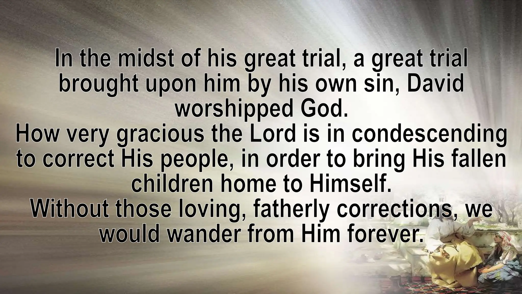 310 Where He Worshipped God 311 While The Child Was Yet Alive.pptx