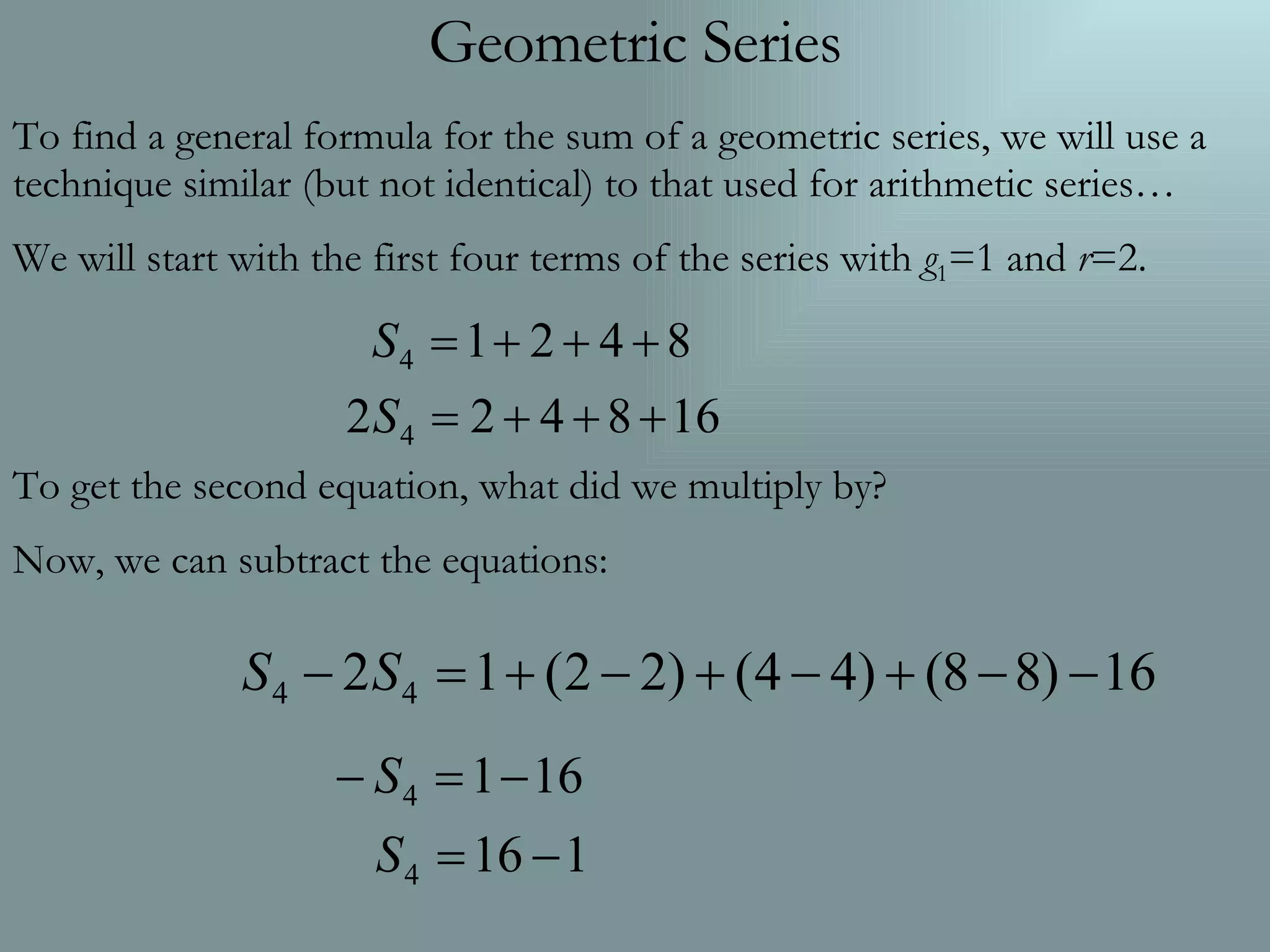 3.11.08 Geometric Series 1 | PPT
