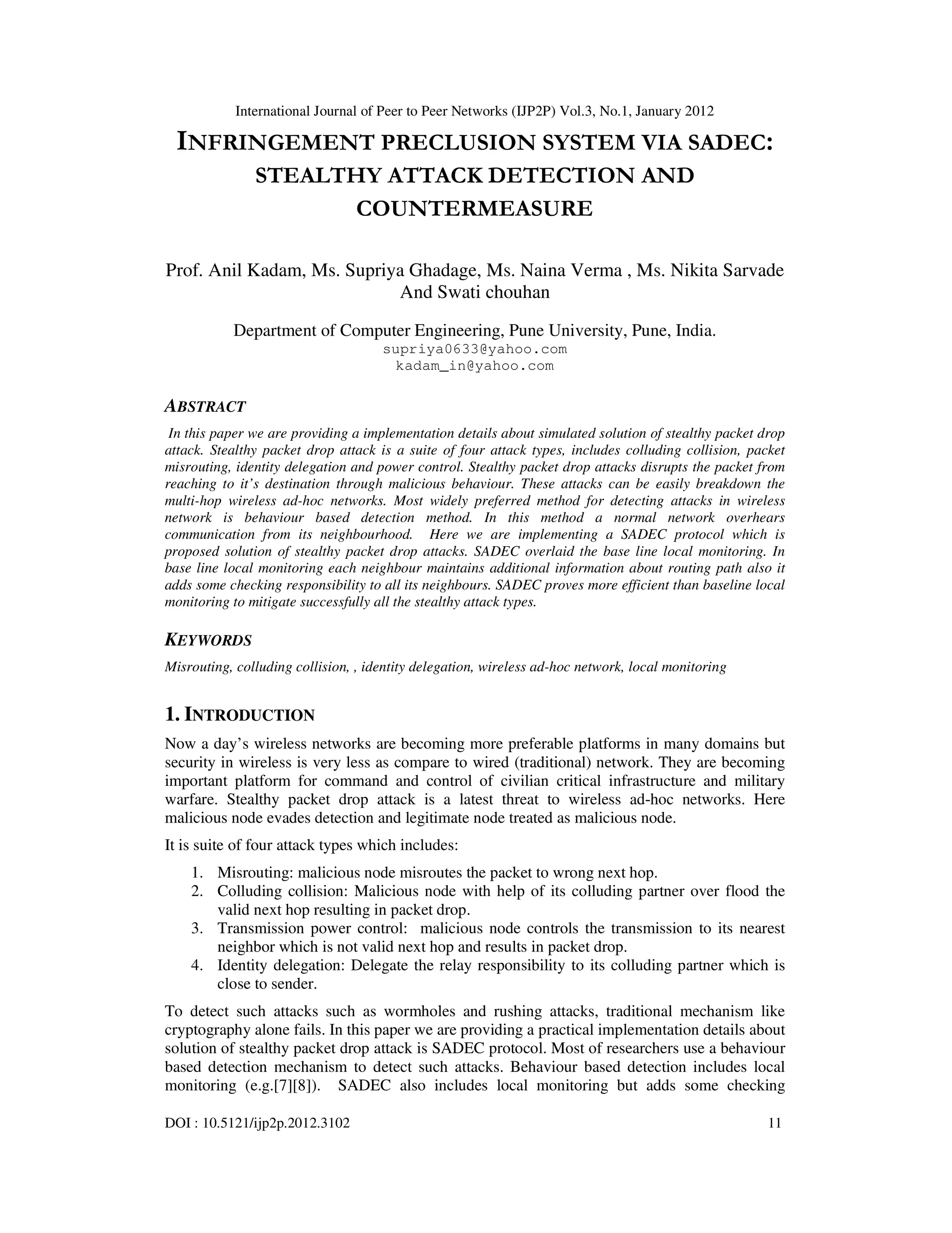 INFRINGEMENT PRECLUSION SYSTEM VIA SADEC: STEALTHY ATTACK DETECTION AND COUNTERMEASURE | PDF