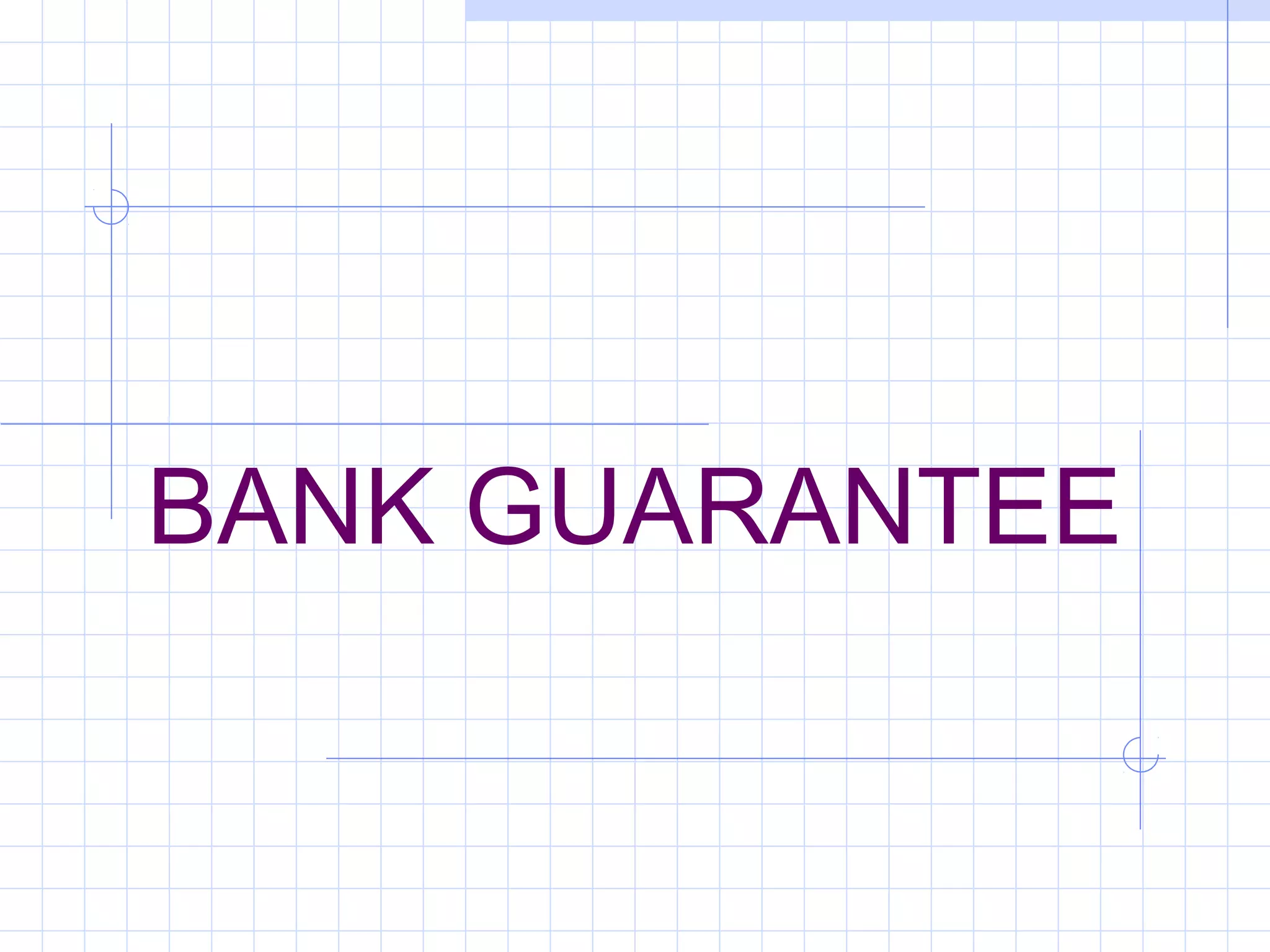 31132115 bank-guarantee | PPT