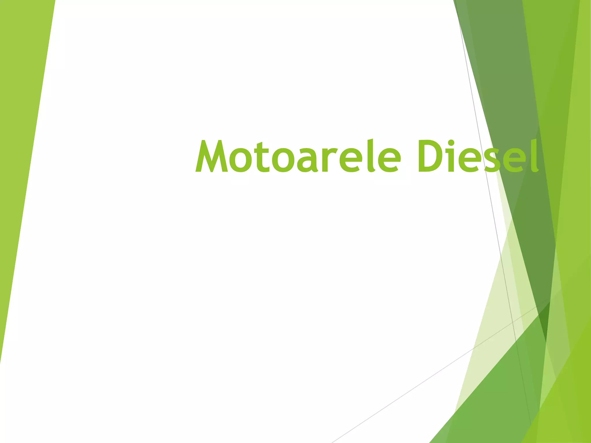 311325469-Motoarele-Diesel-ppt.pdf
