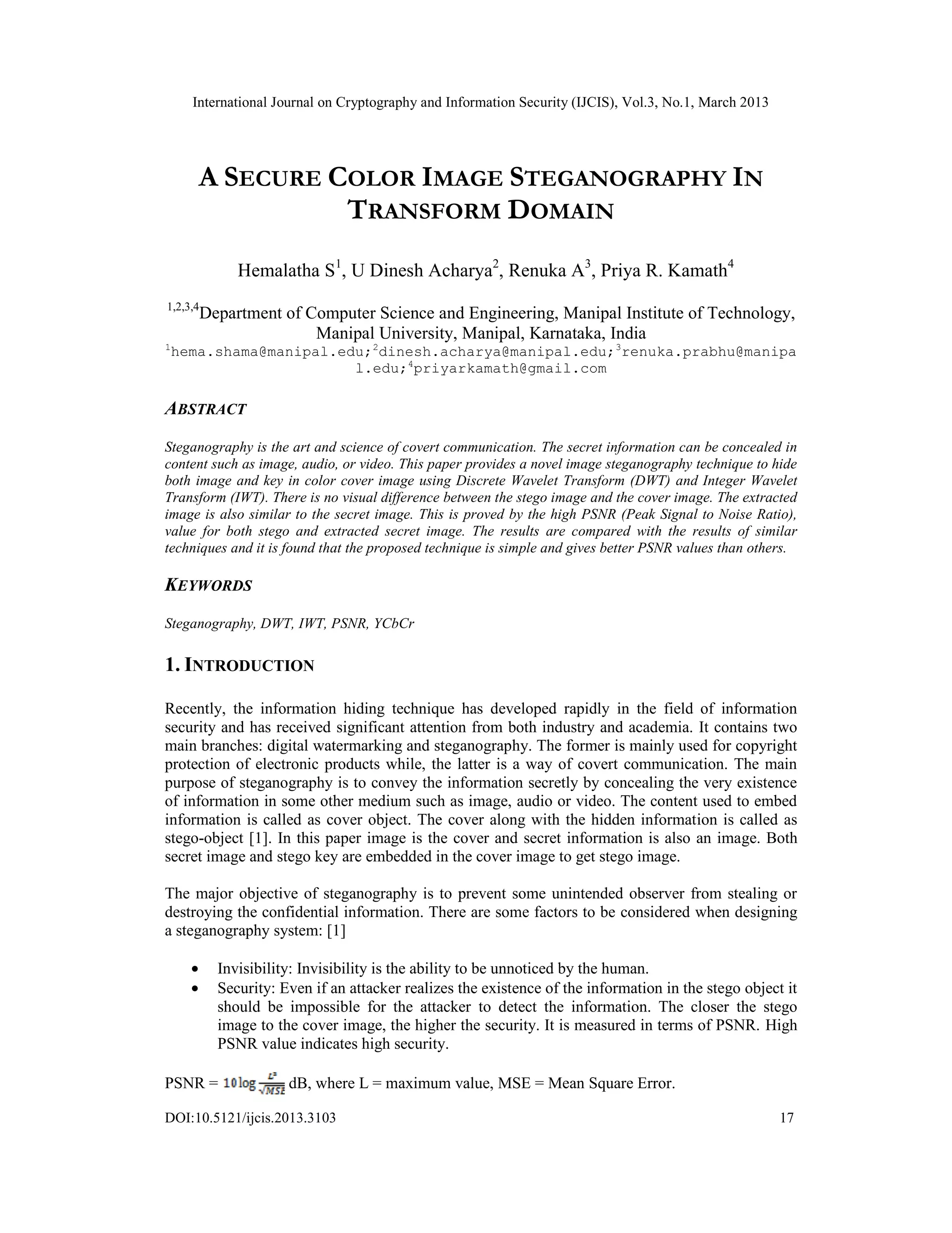 A SECURE COLOR IMAGE STEGANOGRAPHY IN TRANSFORM DOMAIN | PDF