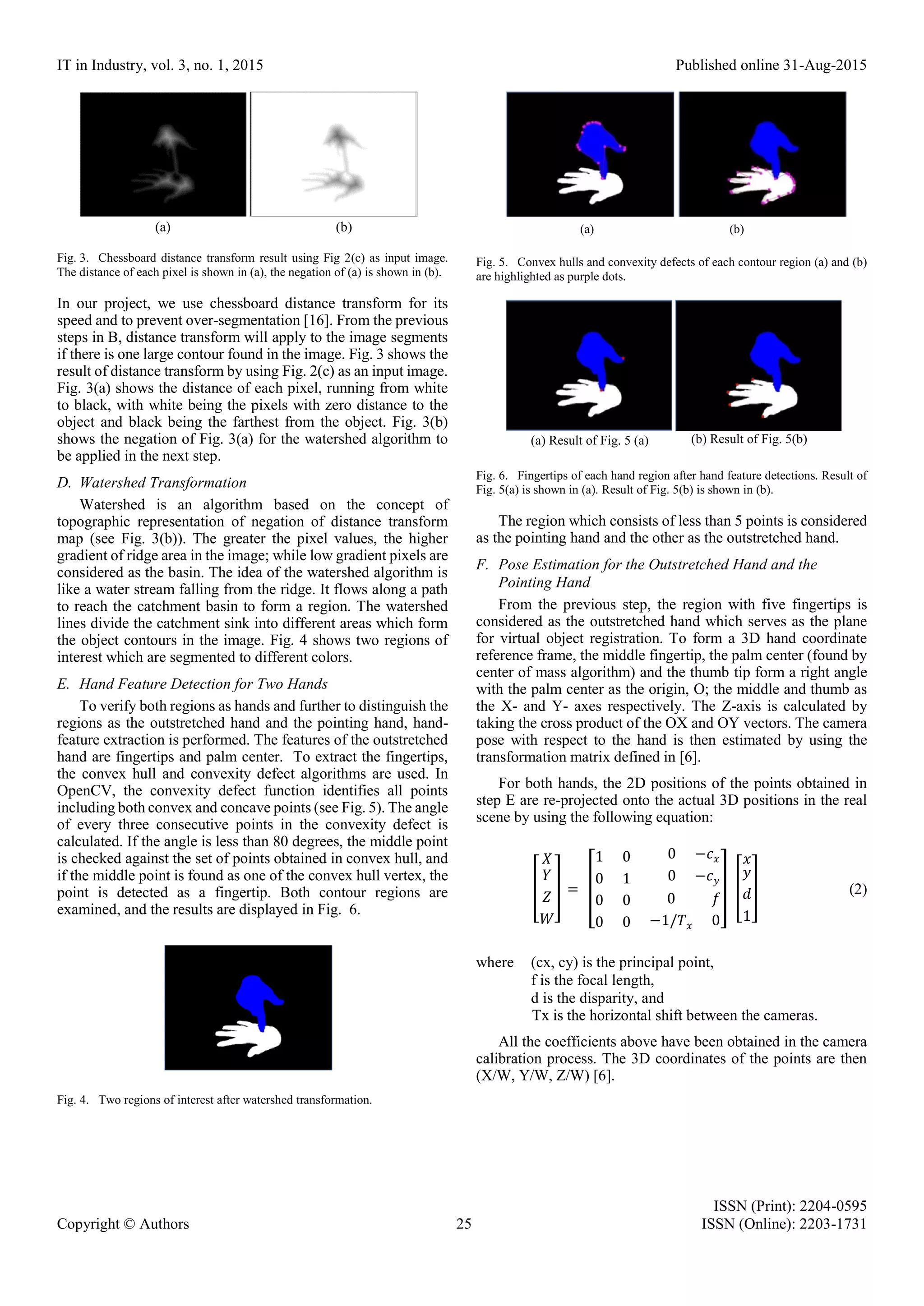 Using Watershed Transform for Vision-based Two-Hand Occlusion in an Interactive AR Environment | PDF
