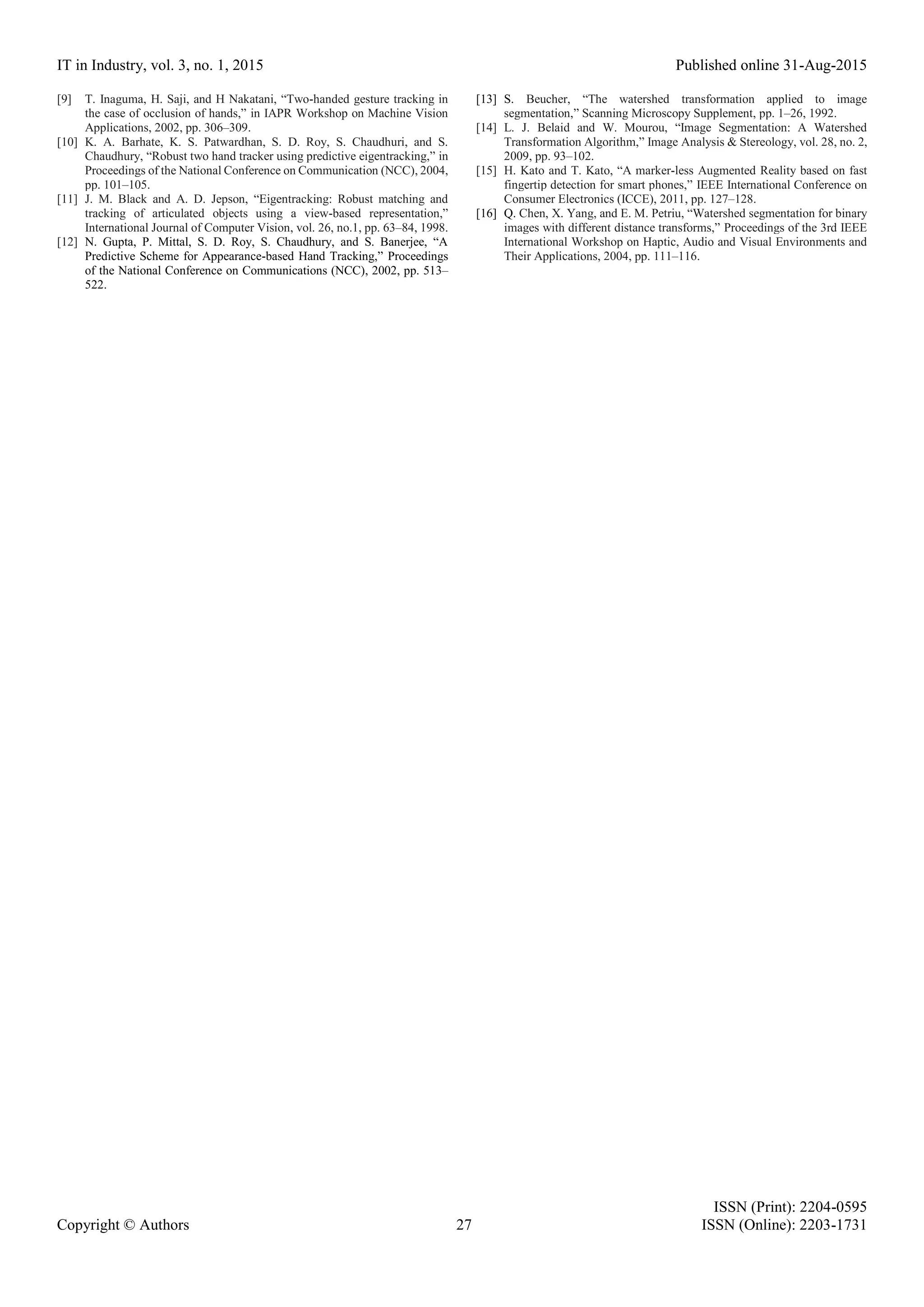 Using Watershed Transform for Vision-based Two-Hand Occlusion in an Interactive AR Environment | PDF