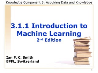 311----introduction tomachinelearning.ppt