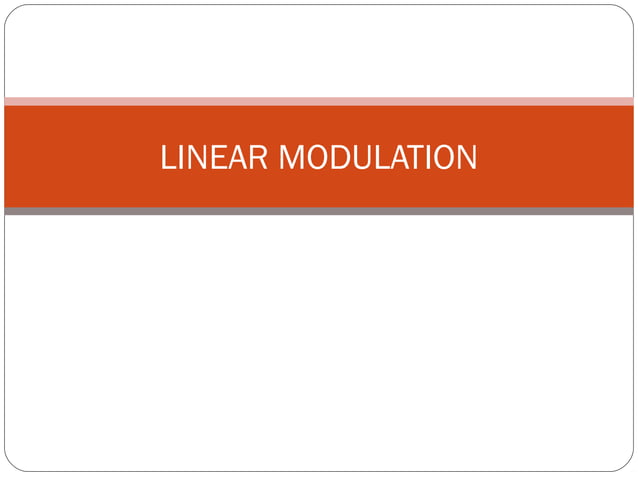 311 linear modulation | PPT