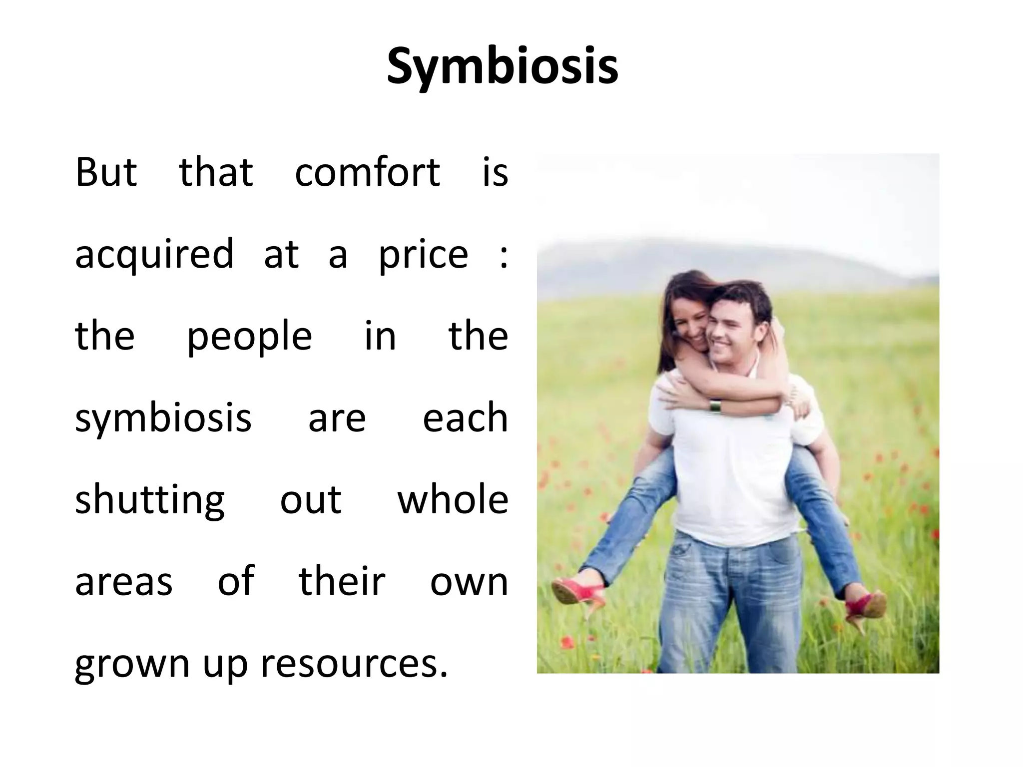 Symbiosis - transactional analysis - Manu Melwin Joy | PPTX