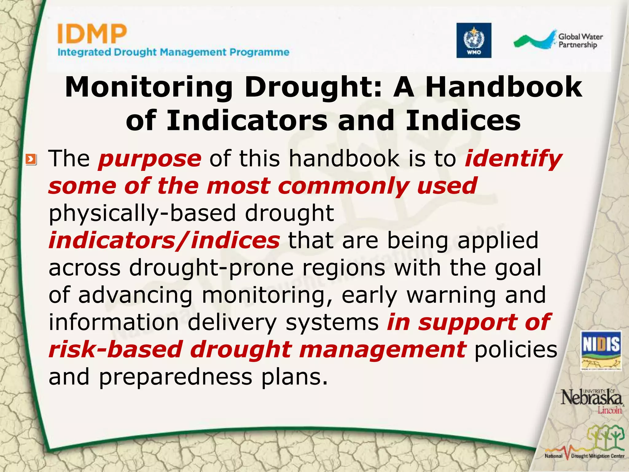 Overview Of Drought Indicators And Their Application In The Context Of A Drought Early Warning
