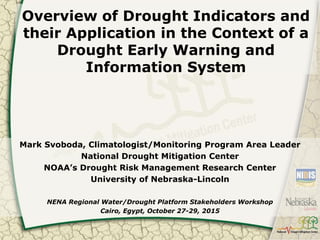 Overview of Drought Indicators and their application in the context of ...