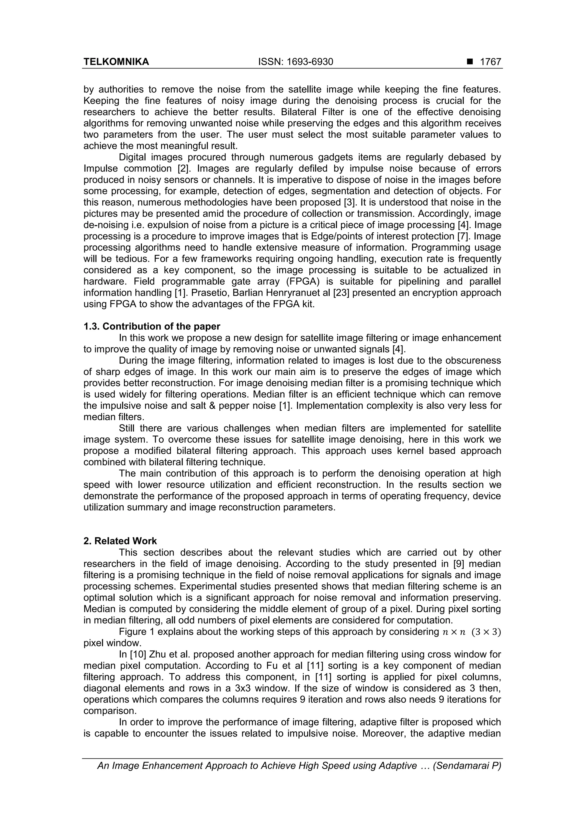 An Image Enhancement Approach to Achieve High Speed using Adaptive Modified Bilateral Filter for ...