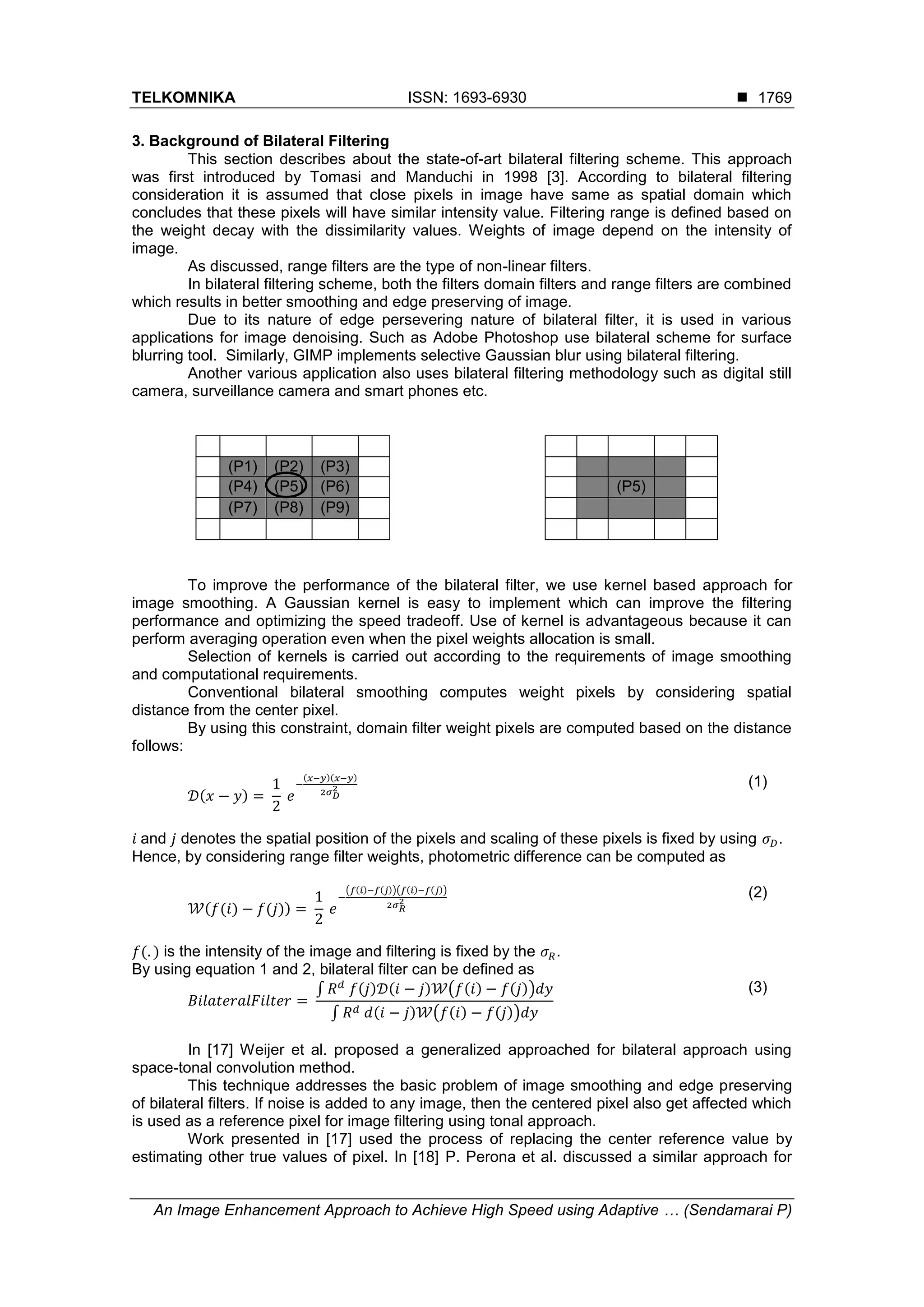 An Image Enhancement Approach to Achieve High Speed using Adaptive Modified Bilateral Filter for ...