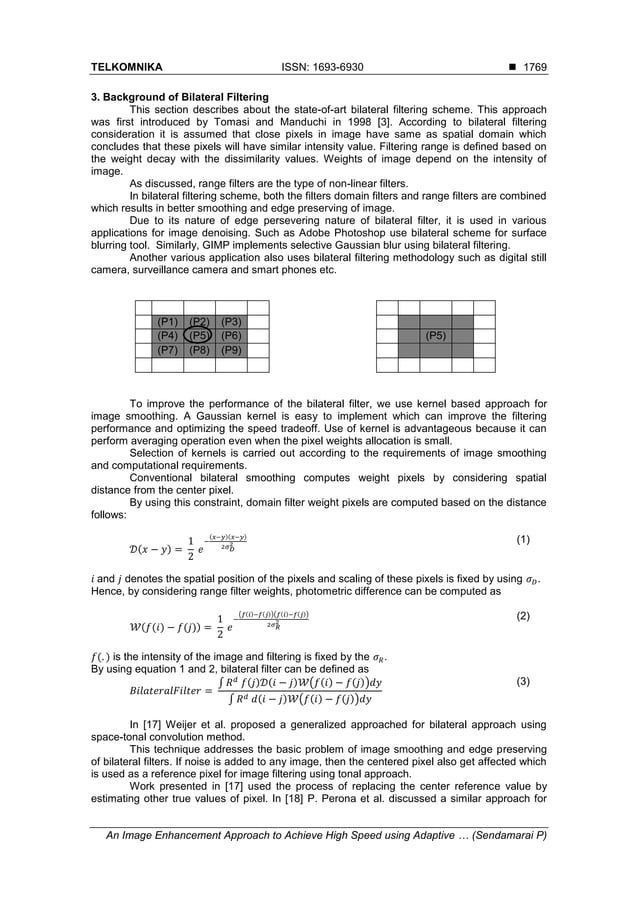 An Image Enhancement Approach to Achieve High Speed using Adaptive Modified Bilateral Filter for ...