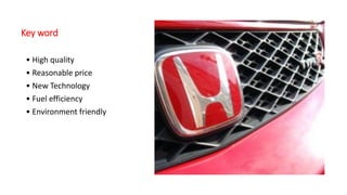 Honda Car Branding, The power of dreams | PDF
