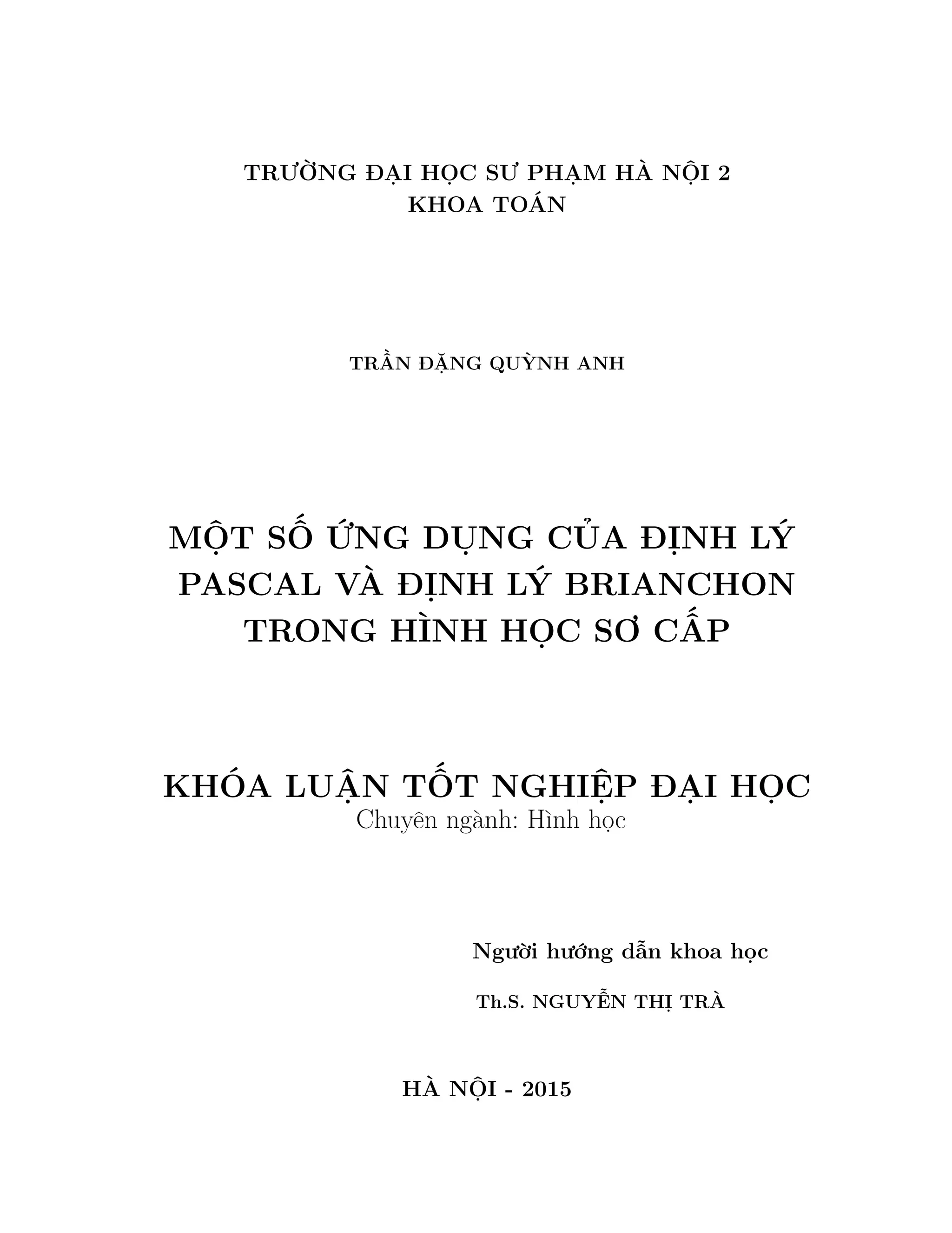 Một số ứng dụng của định lí pascal và định lí brianchon trong hình học ...