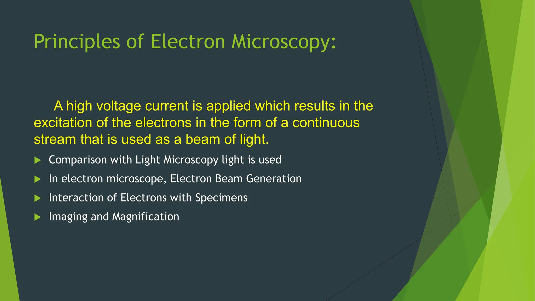 A detailed view on electron microscope.. | PPTX