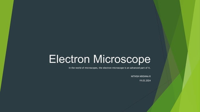 A detailed view on electron microscope.. | PPT