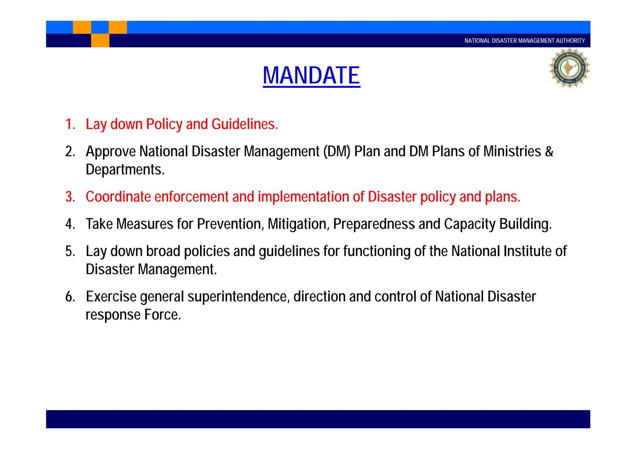 National Disaster Management Authority (India), abbreviated as NDMA, is ...