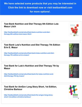Test Bank for Lutz’s Nutrition and Diet Therapy, 7th Edition, Erin E ...