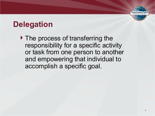 Delegate to Empower (Powerpoint) Delegate to Empower (Powerpoint)