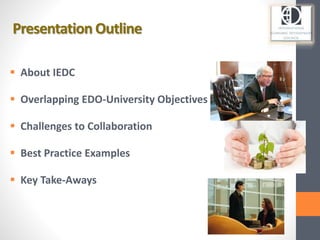 The Future of the University / EDO Interface: Achieving Shared Goals ...