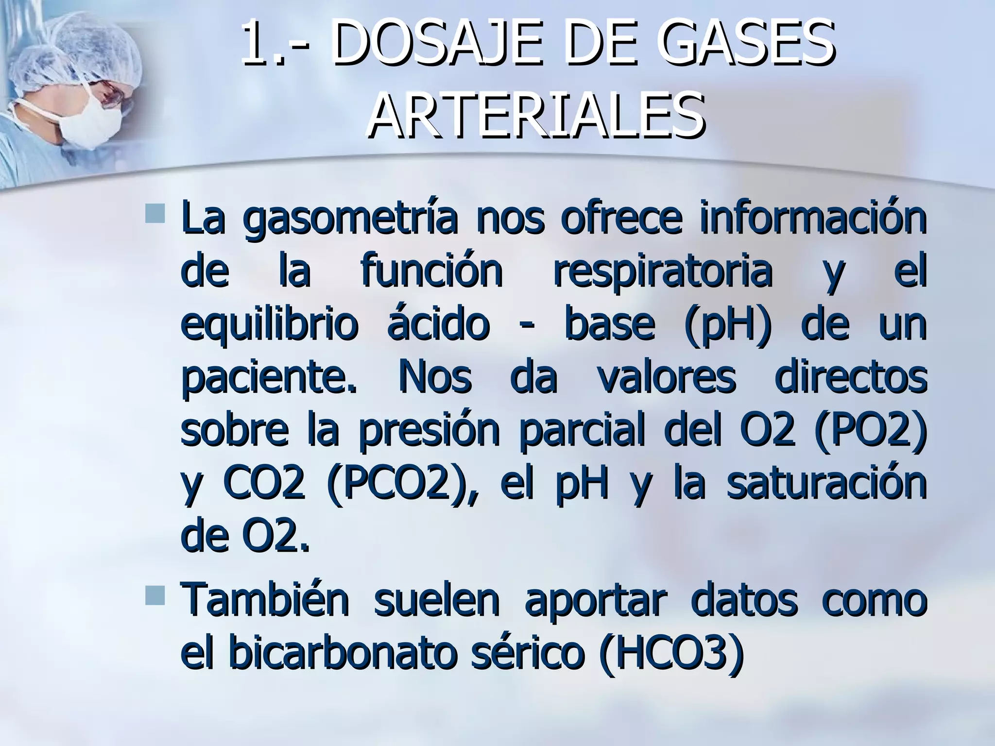 Monitorización respiratoria pulsometria, capnografia y gases arteriales ...