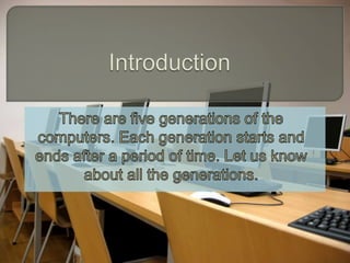 Generation of Computers | PPTX