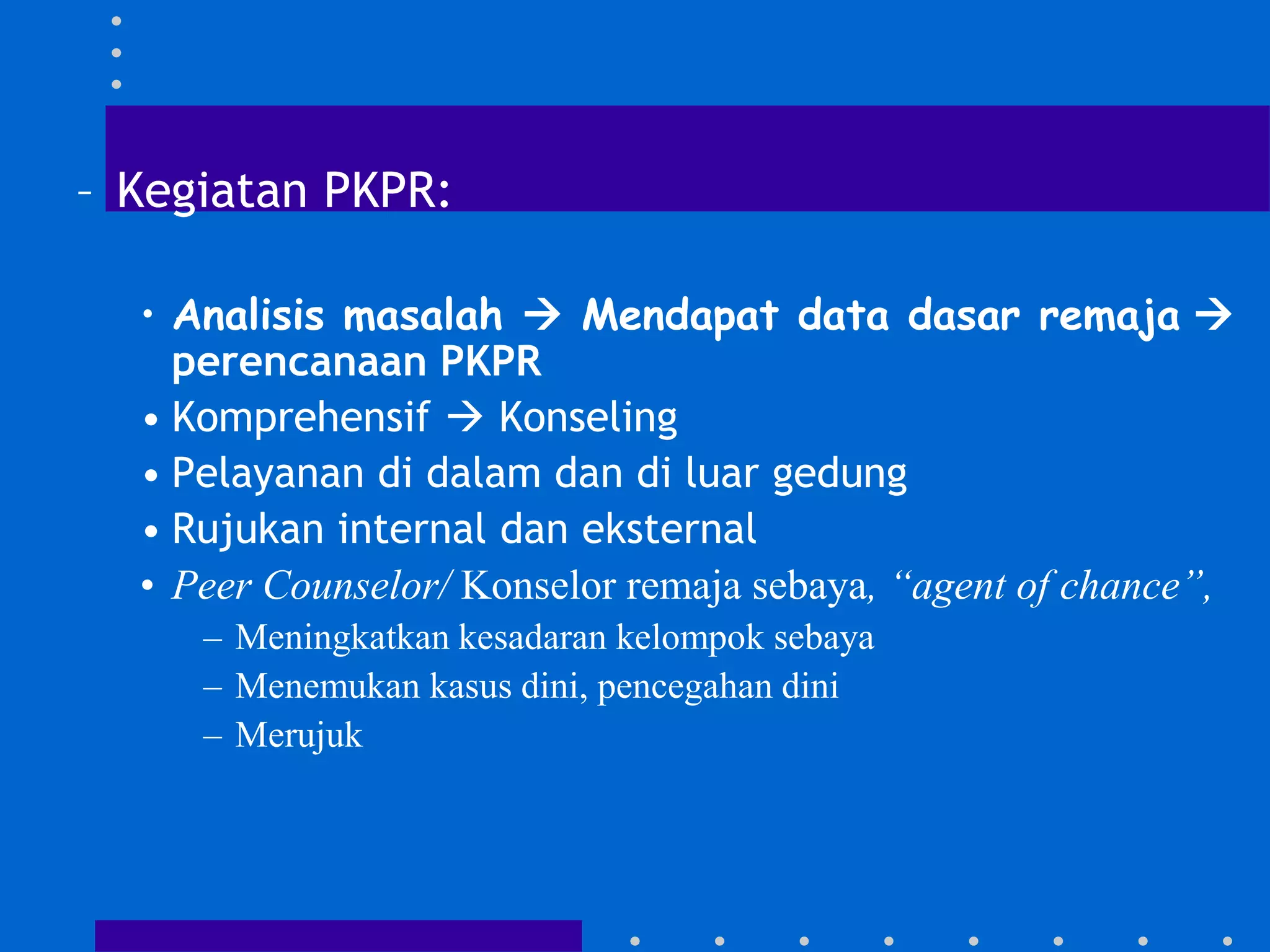 316844868-PEDOMAN-PKPR-ppt(1).ppt