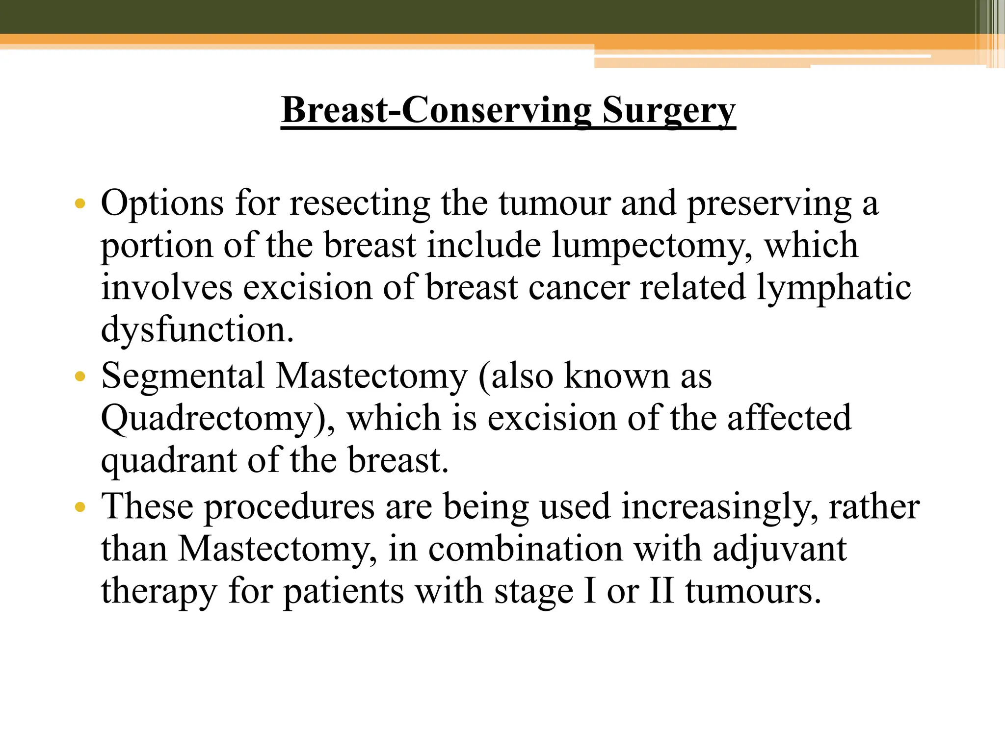 317191538-Mastectomy-and-Physiotherapy-Management-Final-Year.ppt