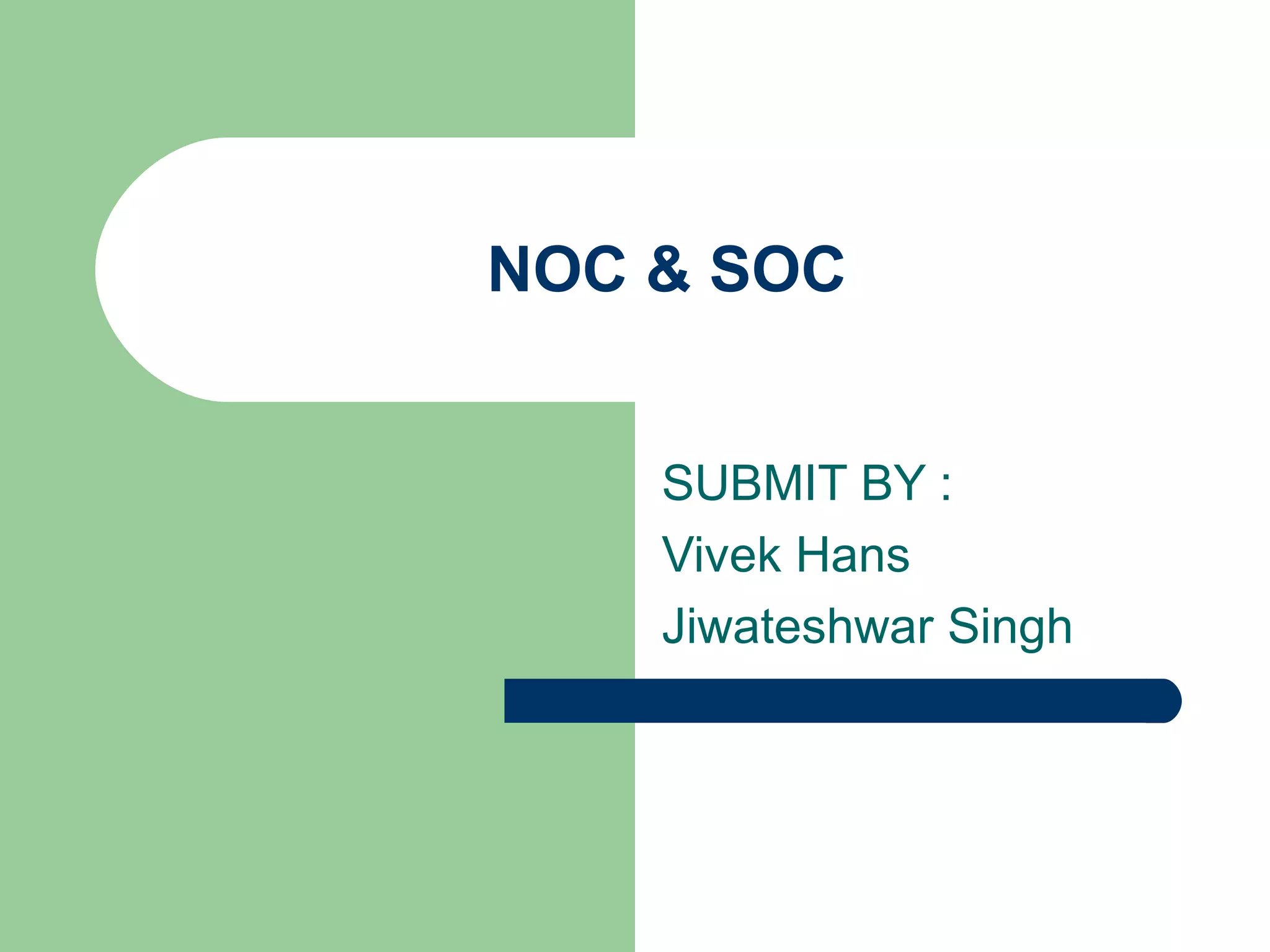 31779261-NOC-and-SOC.pdf