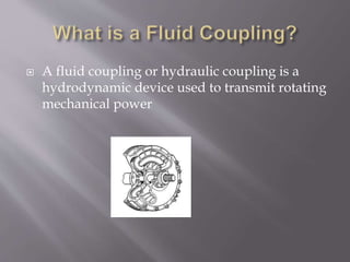 Fluid Coupling | PPTX