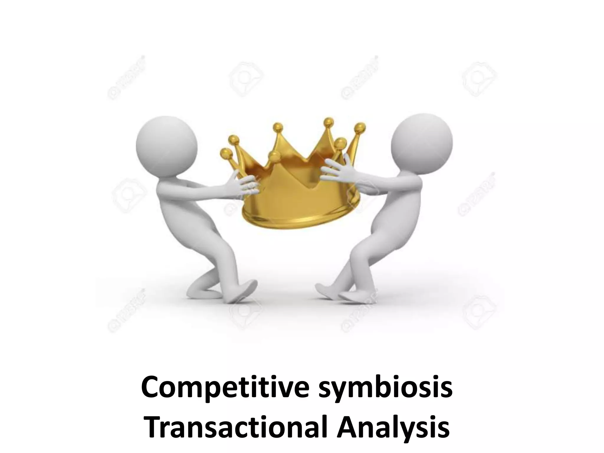 Competitive symbiosis - Transactional analysis | PPT