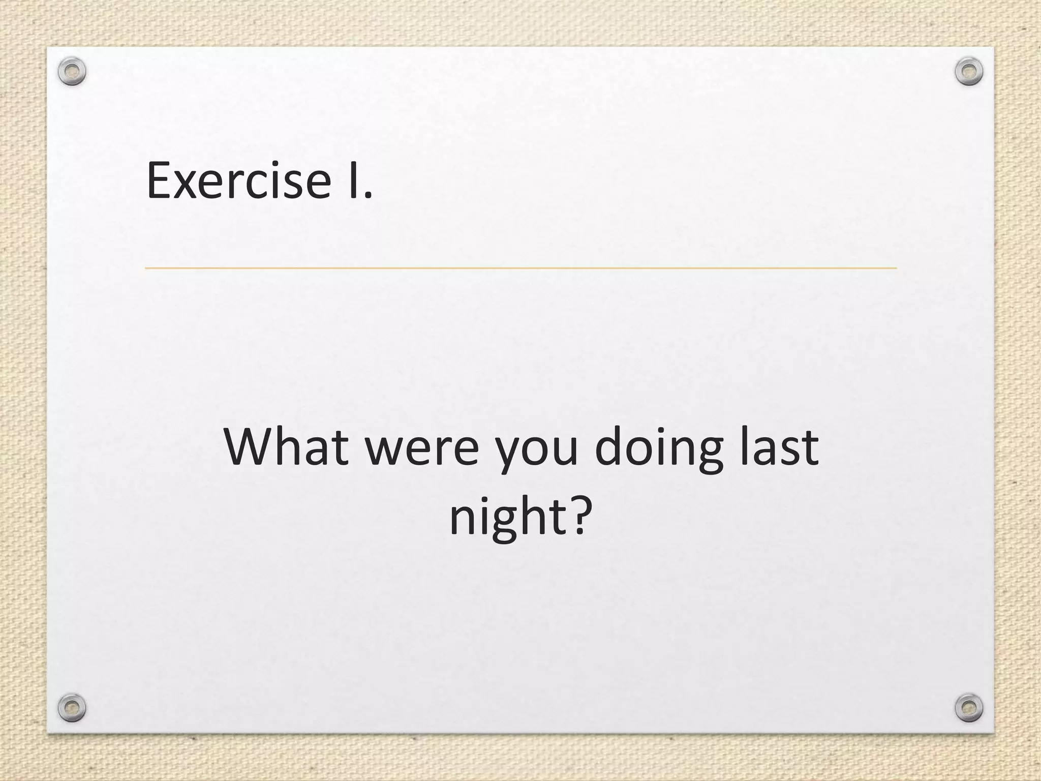 English Speaking Club: 3/18 Past Continuous Tense | PPTX
