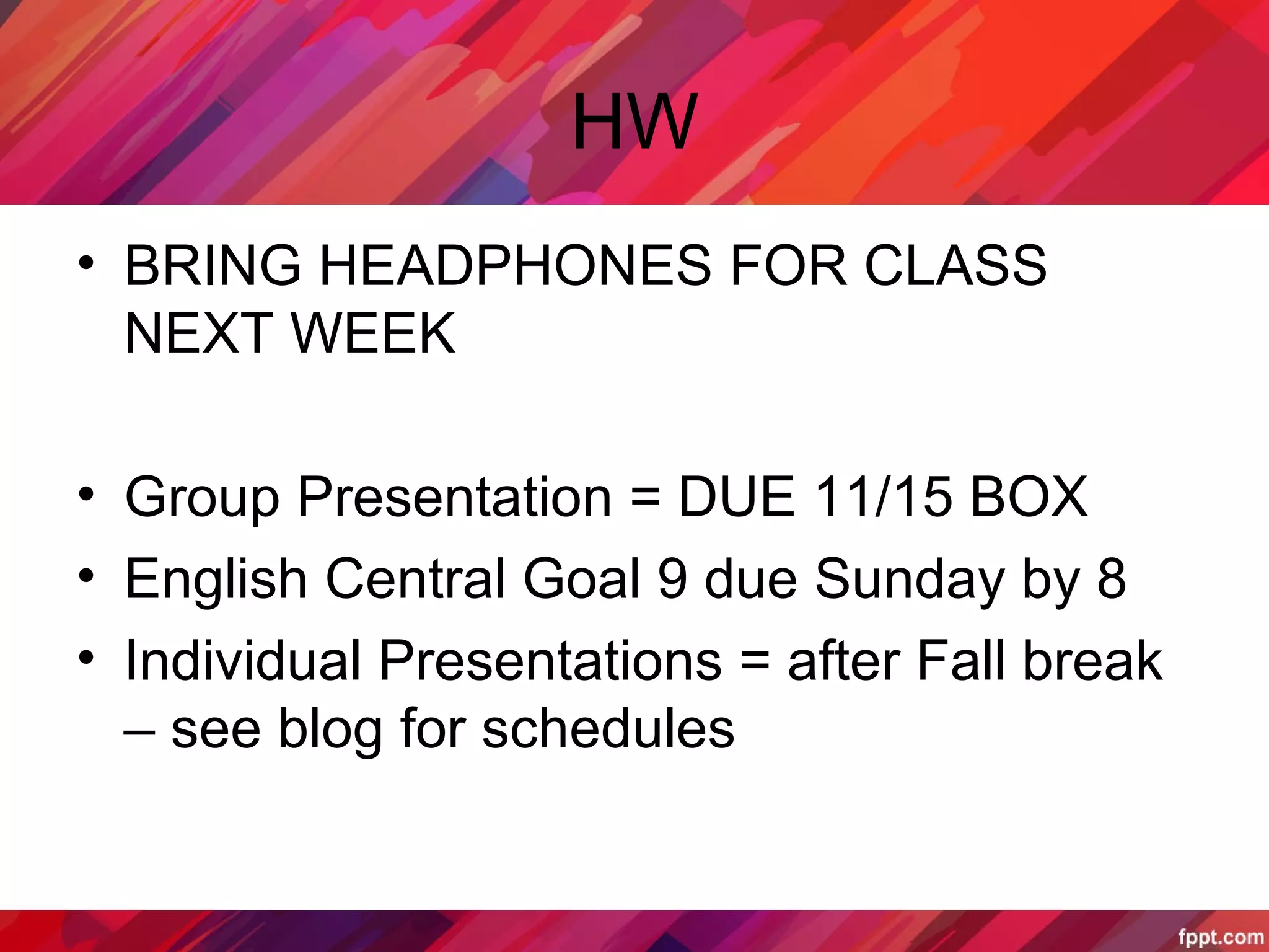 31a. friday presentations | PPT