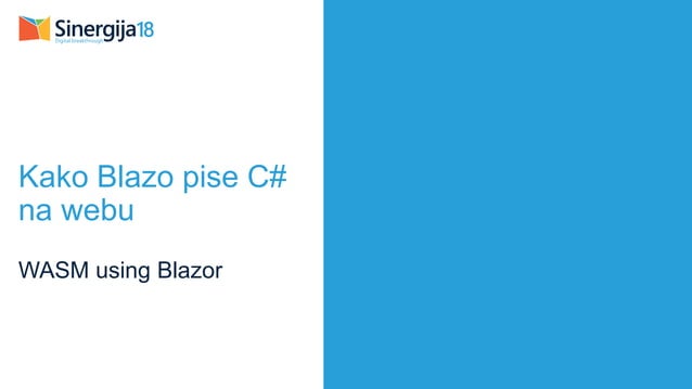 Blazor - C# for the web | PPT