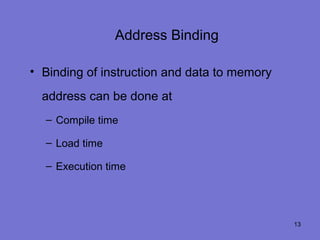 31 address binding, dynamic loading | PPT