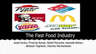 Fast Food Industry | PDF | Food Industry | Industries