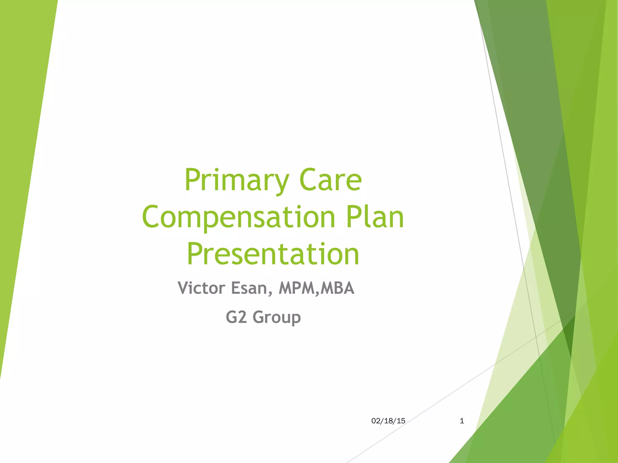 Primary Care Physician Compensation Model | PPT