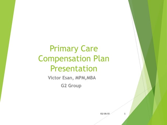 Primary Care Physician Compensation Model | PPT | Health Insurance ...