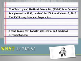Family Medical Leave Act (FMLA) | PPTX