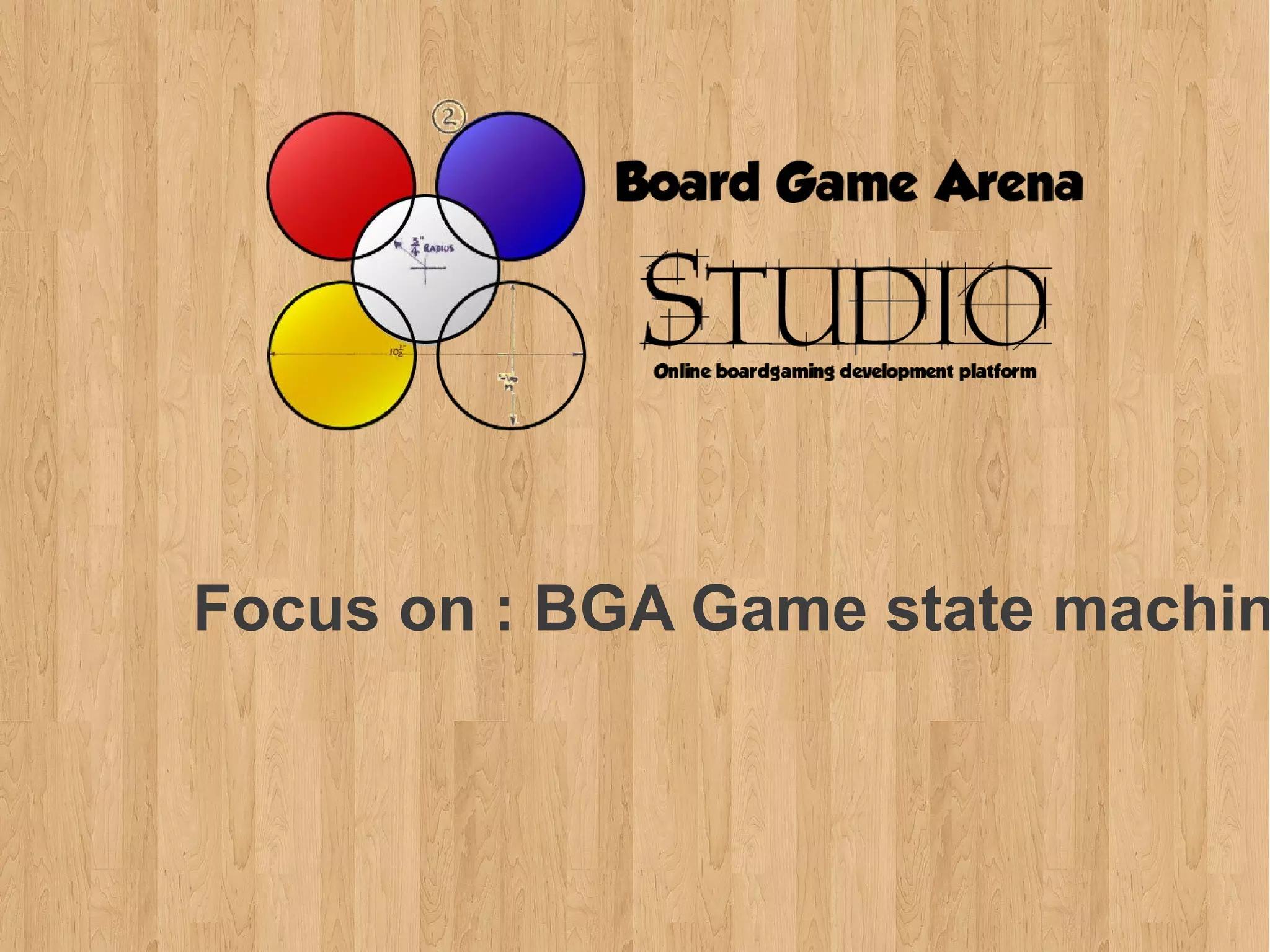 BGA Studio - Focus on BGA Game state machine | PDF