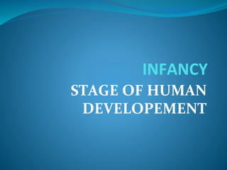 Infancy Stage | PPT