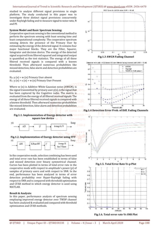 Performance Analysis of Fading Channels on Cooperative Mode Spectrum Sensing Technique for ...