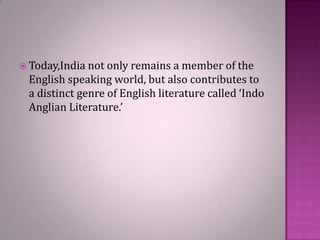 General Introduction of Indian Writing in English | PPTX