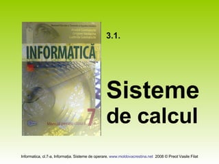 3 1 Sisteme De Calcul | PPT