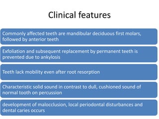 32.ankylosis or submerged teeth | PPTX