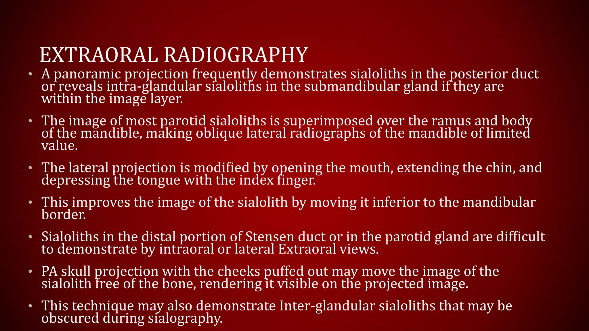Radiographic Features of Normal and Abnormal Salivary Glands | PPTX