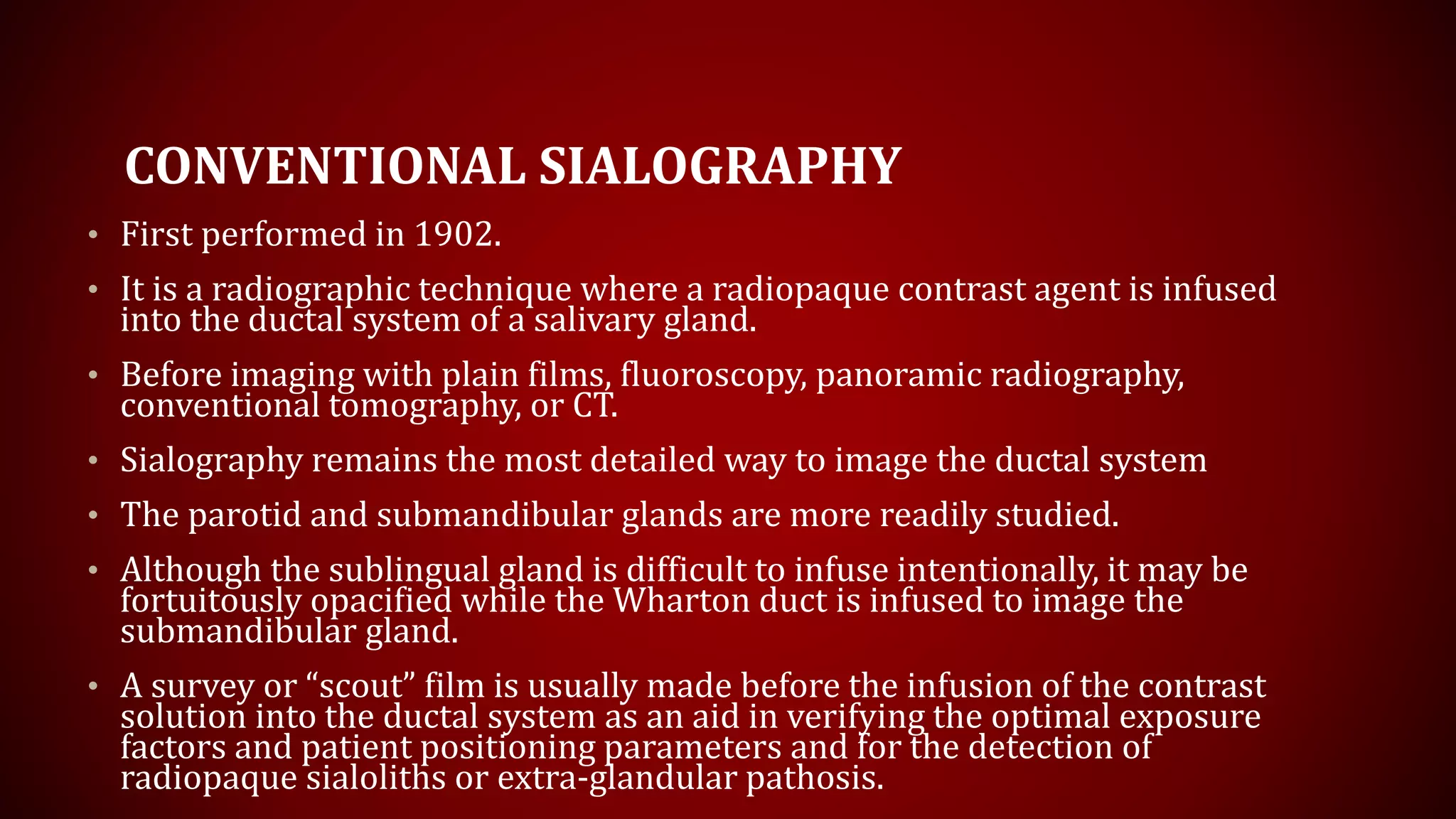 Radiographic Features of Normal and Abnormal Salivary Glands | PPTX