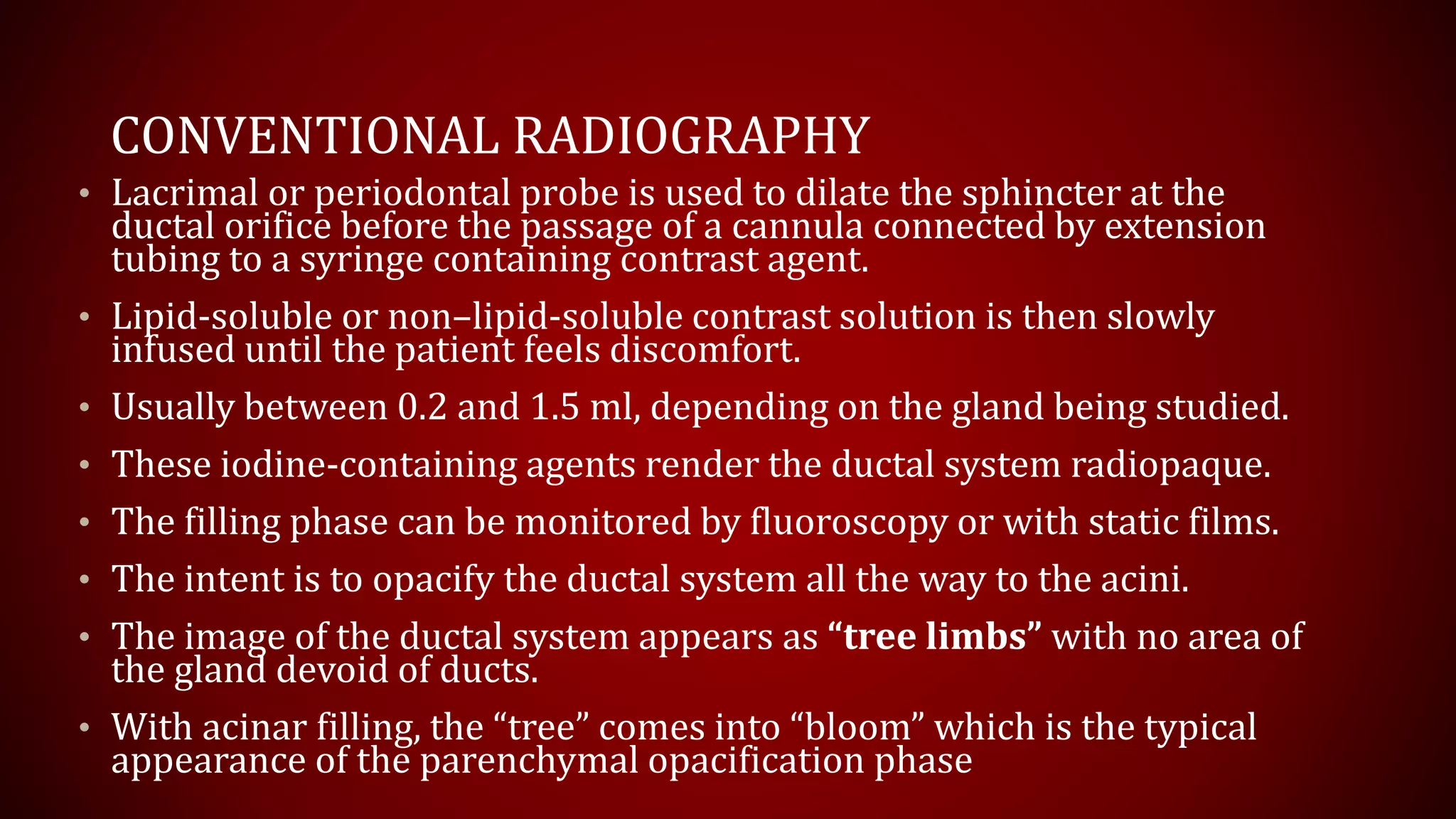 Radiographic Features of Normal and Abnormal Salivary Glands | PPTX