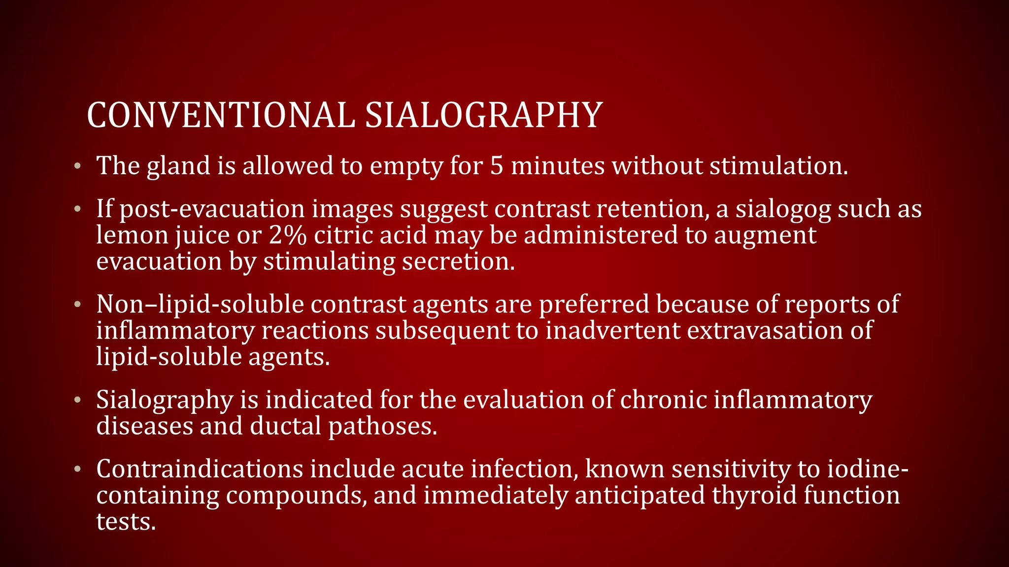 Radiographic Features of Normal and Abnormal Salivary Glands | PPTX